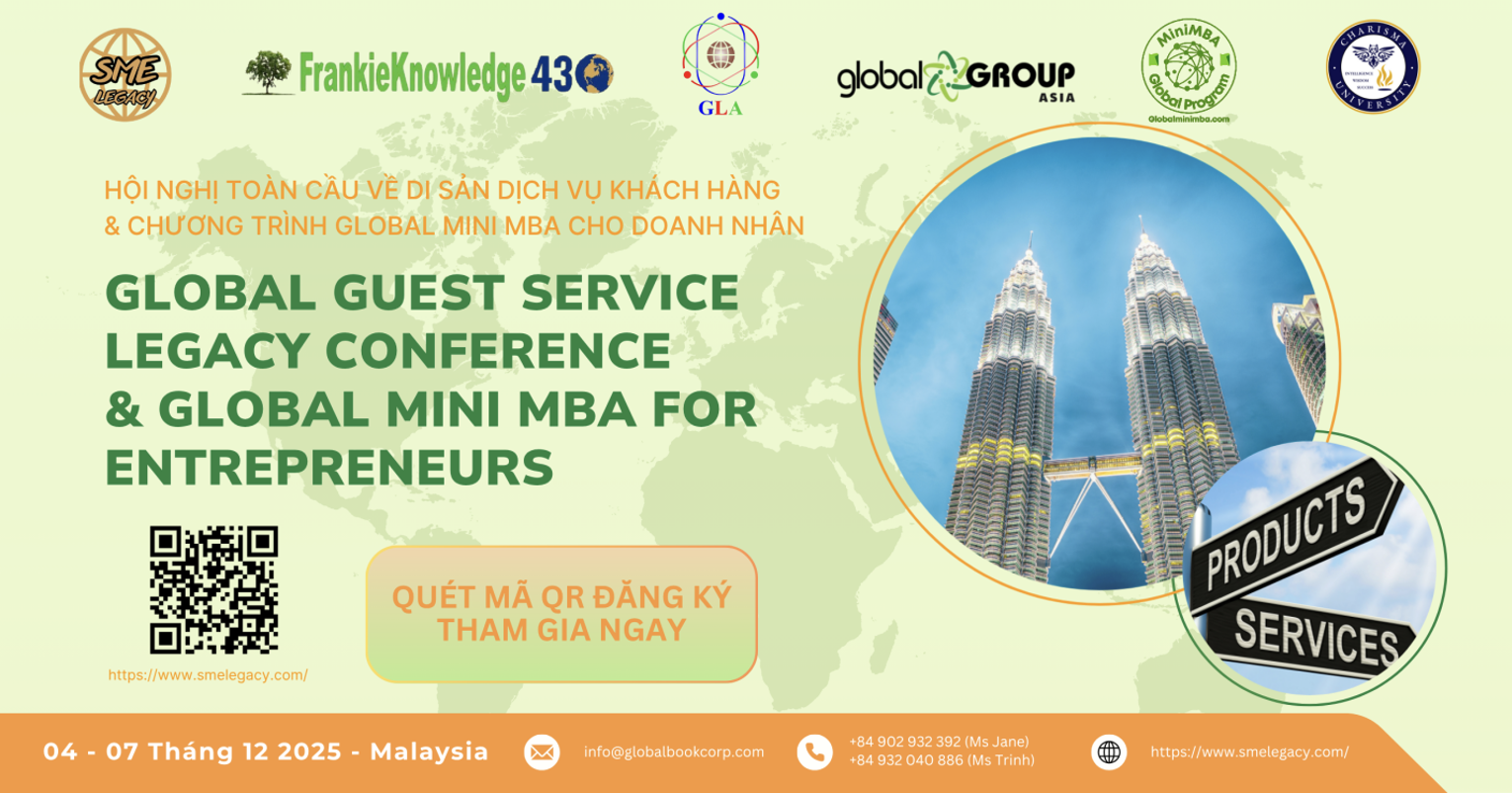 HỘI NGHỊ GLOBAL GUEST SERVICE LEGACY 2025: TỪ DI SẢN DỊCH VỤ KHÁCH HÀNG ...